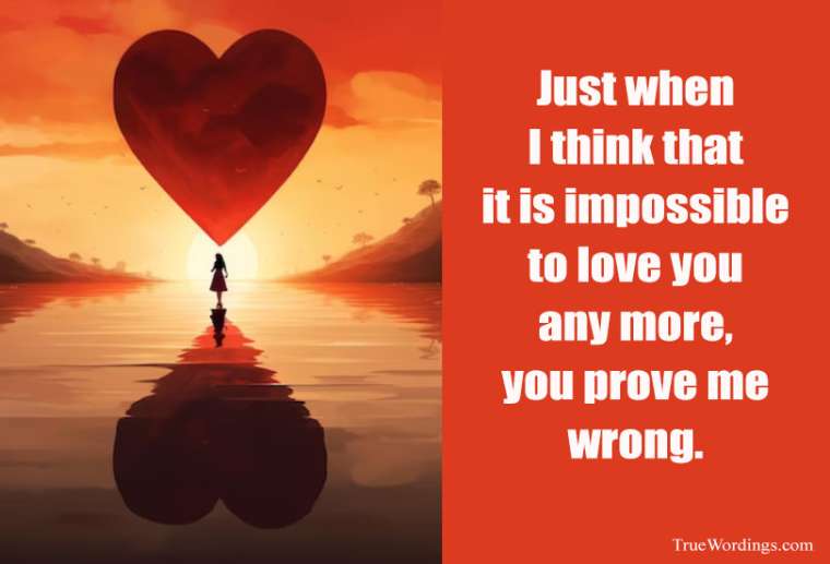 Quotes for Impossible Love – True Inspirational Wordings, Great ...